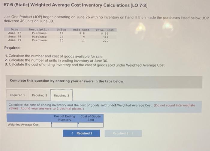 Solved E7-6 (Static) Weighted Average Cost Inventory | Chegg.com