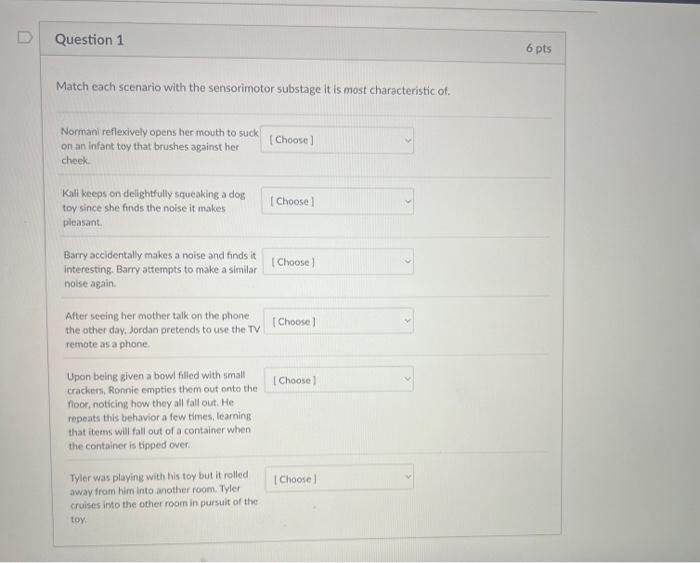 Solved Match each scenario with the sensorimotor substage it | Chegg.com