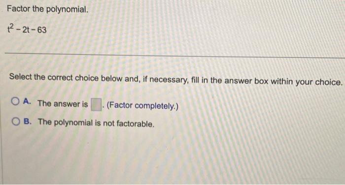 Solved Factor the polynomial. c2+4c−21 Select the correct | Chegg.com