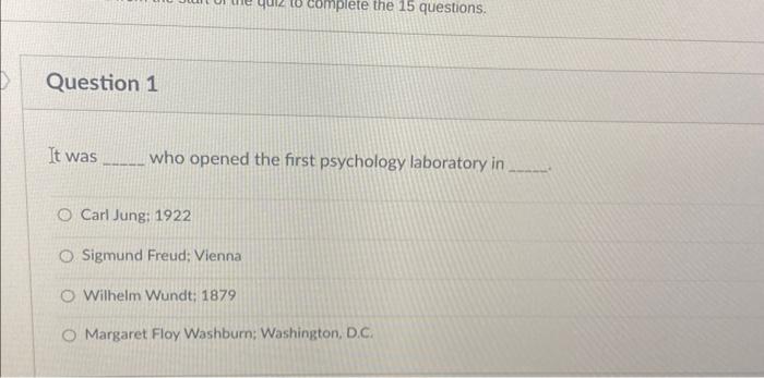 Solved It was who opened the first psychology laboratory in | Chegg.com