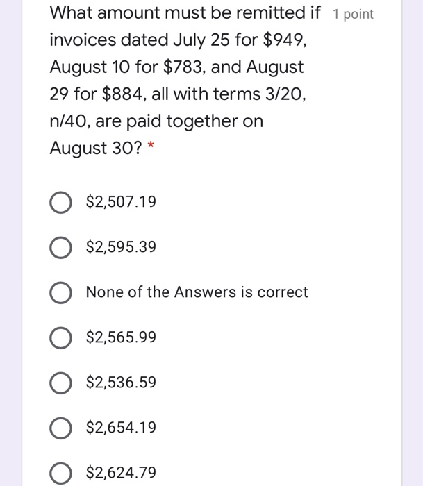Solved What amount must be remitted if 1 point invoices | Chegg.com