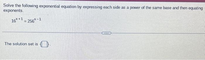 Solved Solve the following exponential equation by | Chegg.com