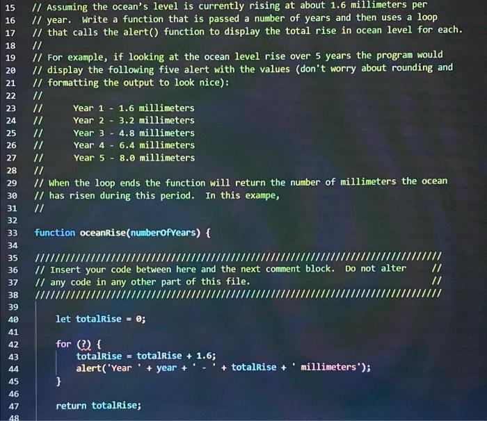 Solved 15 16 17 18 19 20 21 // Assuming the ocean's level is | Chegg.com
