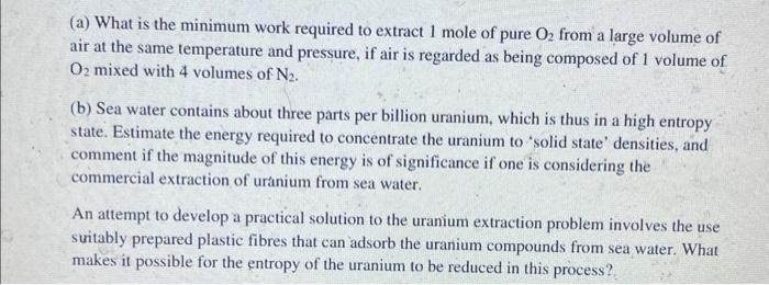 Solved (a) What is the minimum work required to extract 1 | Chegg.com