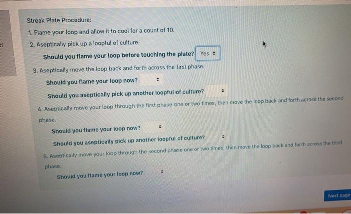 Solved Streak Plate Procedure: 1. Flame your loop and allow | Chegg.com
