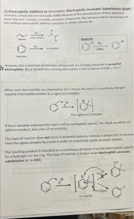 Solved C) Electrophilic Addition to Aromatics: Electrophilic | Chegg.com
