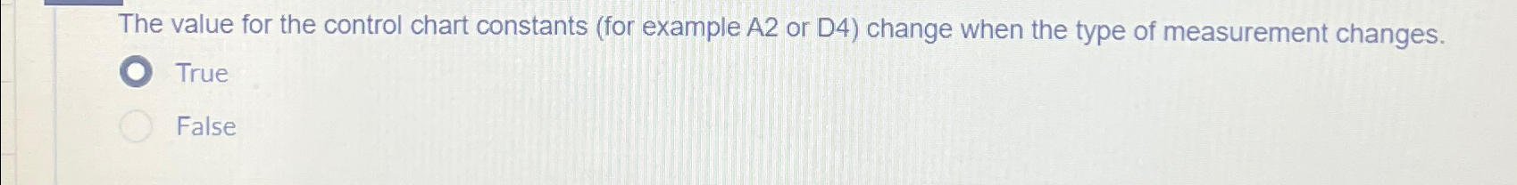 Solved The value for the control chart constants (for | Chegg.com