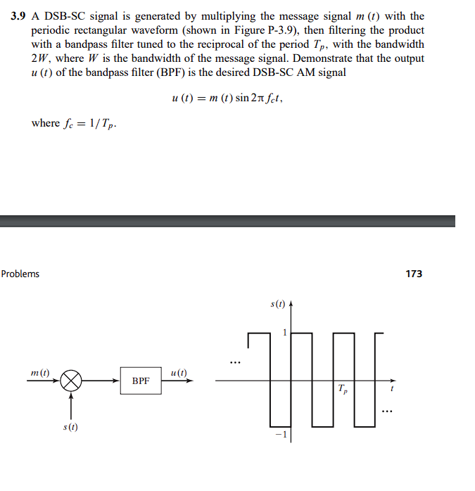 Solved 3.9 ﻿A DSB-SC signal is generated by multiplying the | Chegg.com