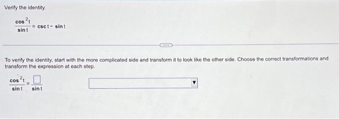 Solved Verify the identity. sintcos2t=csct−sint To verify | Chegg.com