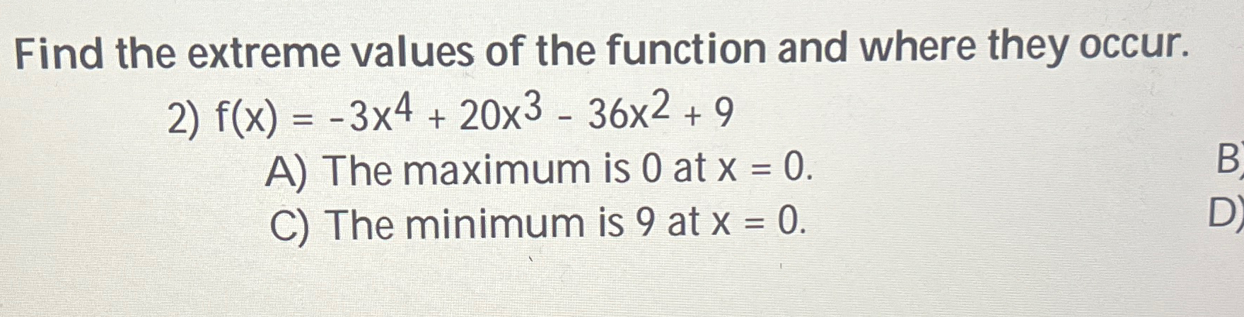 Solved Find rhe Find the extreme values of the function and | Chegg.com