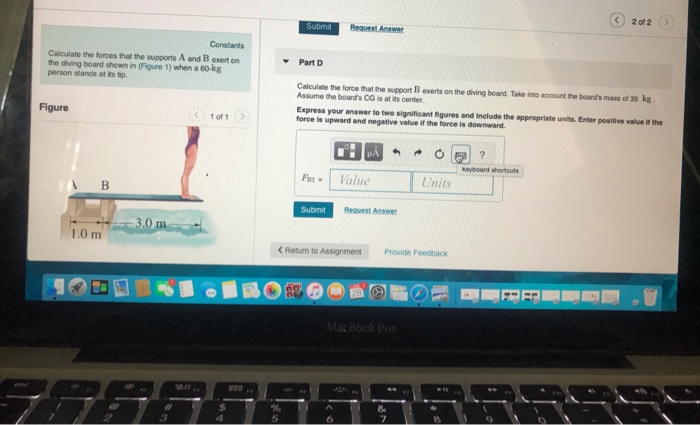 Solved Part A Constants Caloulate the force that the support | Chegg.com