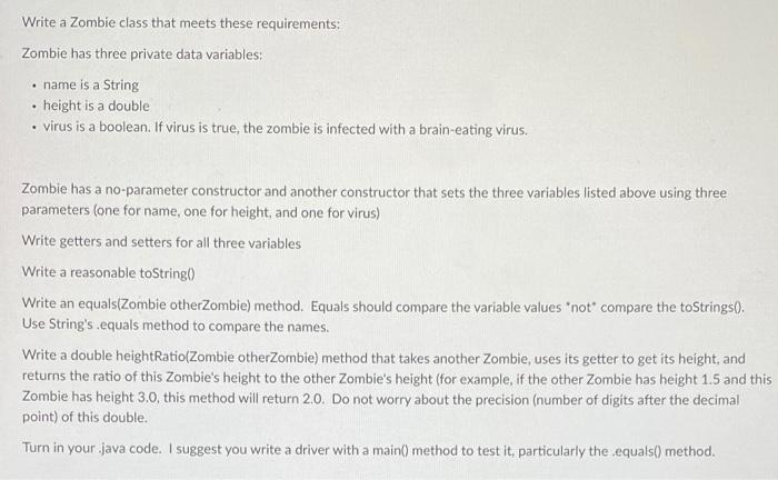 Solved Write a Zombie class that meets these requirements: | Chegg.com