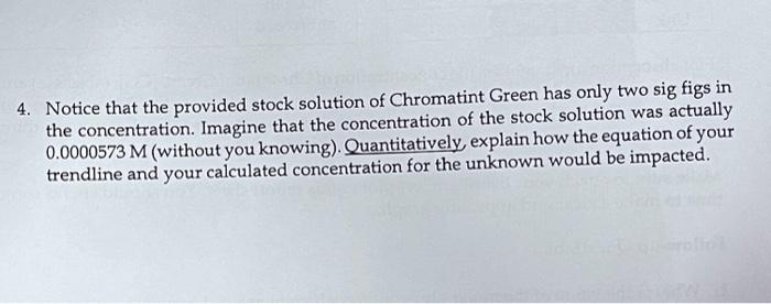 Solved 4. Notice that the provided stock solution of | Chegg.com