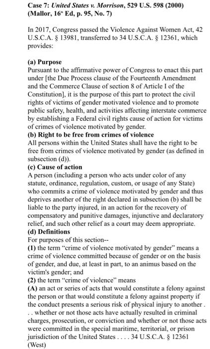 Solved Case 7: United States v. Morrison, 529 U.S. 598 | Chegg.com