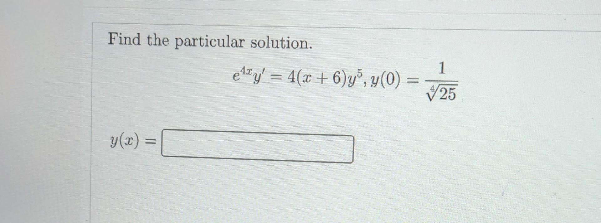 Solved Find the particular solution. | Chegg.com