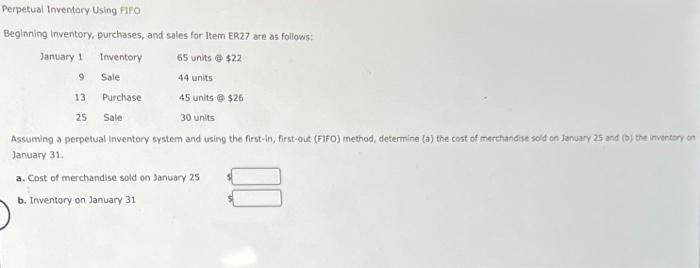 Solved Perpetual Inventory Using FIFO Beginning inventory, | Chegg.com