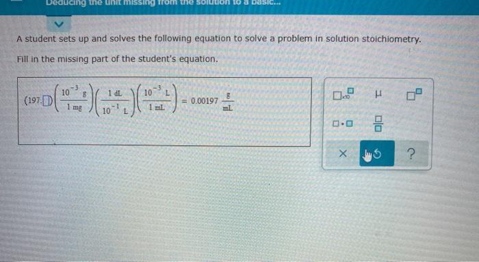 Solved Deducing the unit missing om the a DOSIC A student | Chegg.com