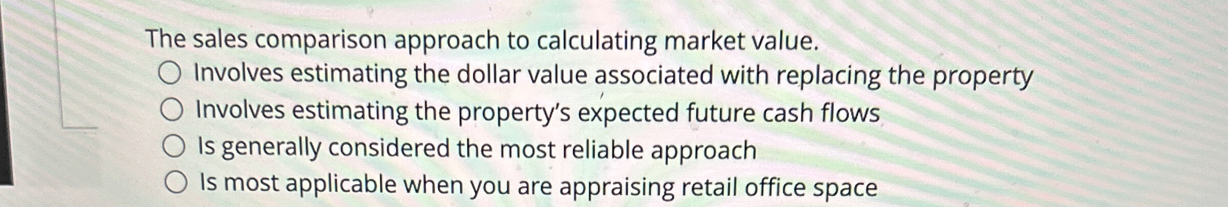 Solved The sales comparison approach to calculating market | Chegg.com