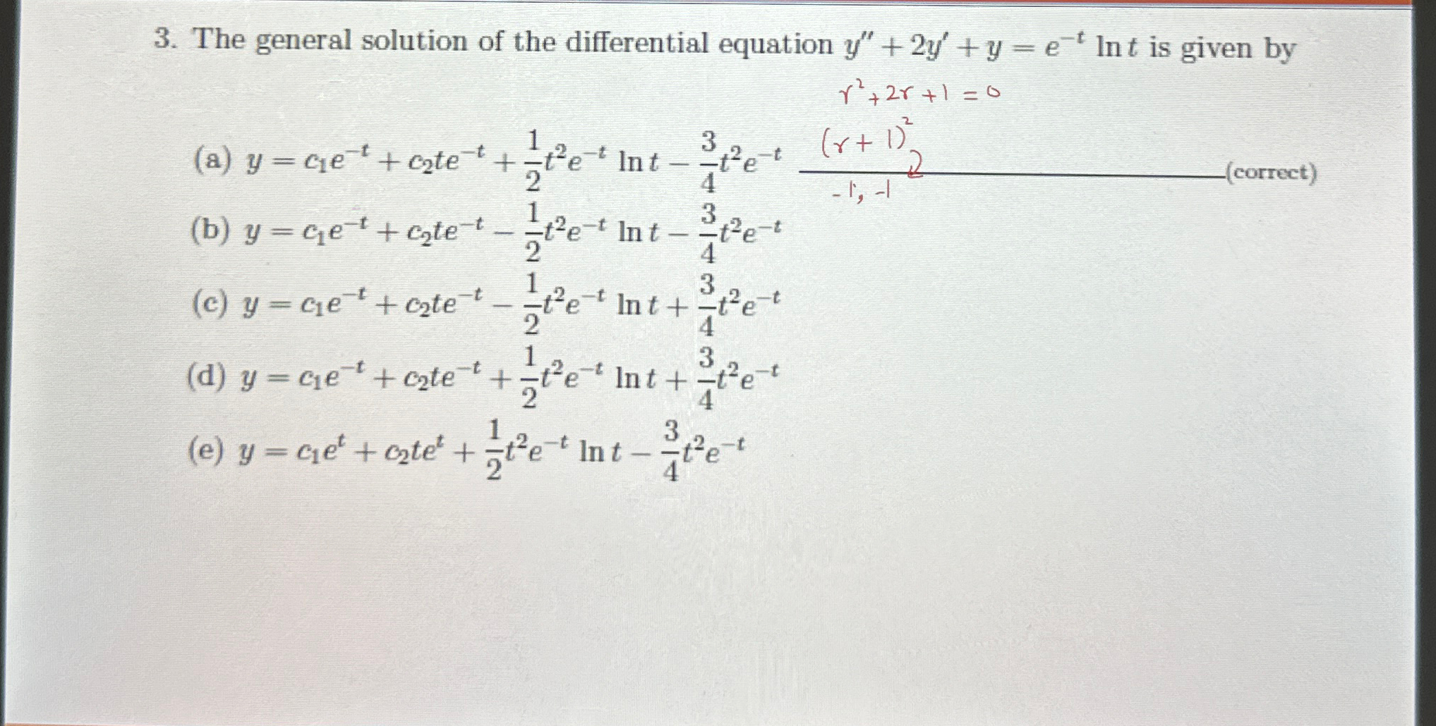 Solved The general solution of the differential equation | Chegg.com