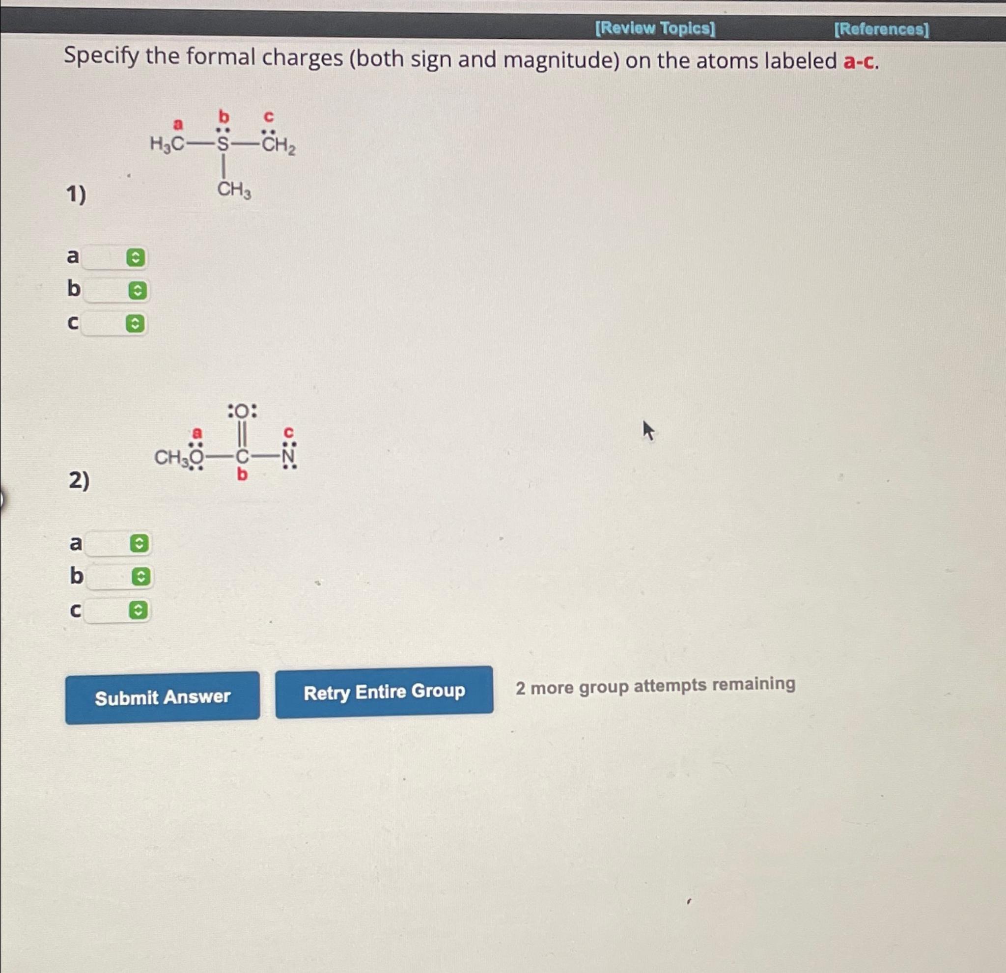 Solved [Review Topics][References]Specify the formal charges | Chegg.com