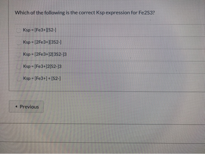 Solved Which of the following is the correct Ksp expression | Chegg.com