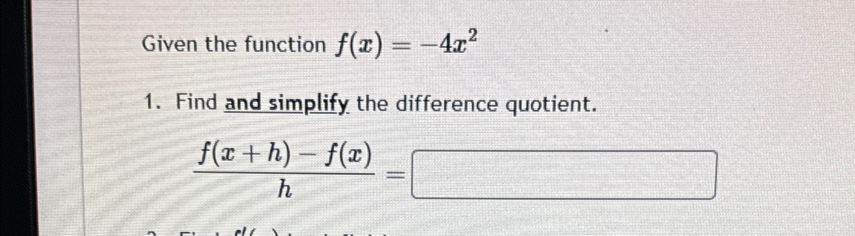 Solved Given The Function F X 4x2find And Simplify The