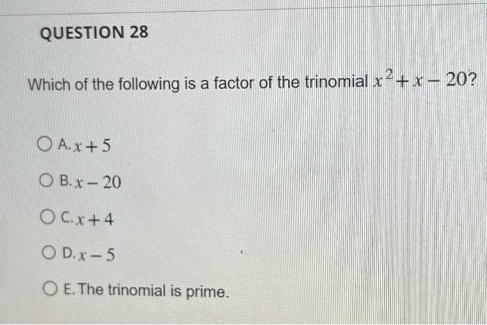 Solved Which of the following is a factor of the trinomial | Chegg.com