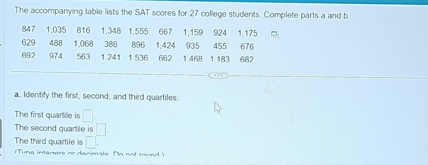 Solved The accompanying table lists the SAT scores for 27 | Chegg.com