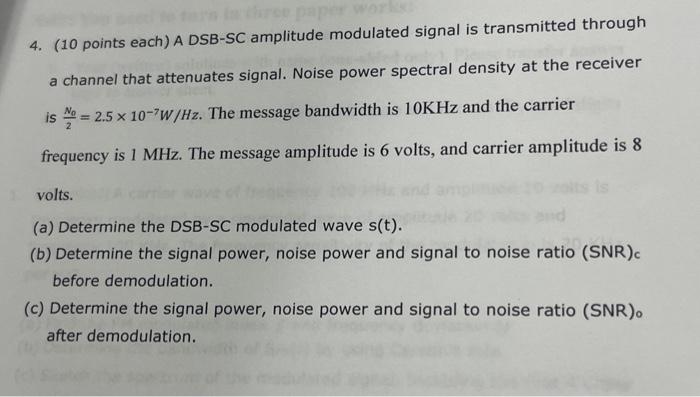 Solved 4. (10 points each) A DSB-SC amplitude modulated | Chegg.com
