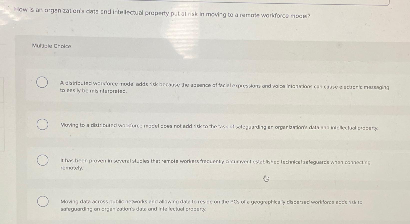 Solved How is an organization's data and intellectual | Chegg.com