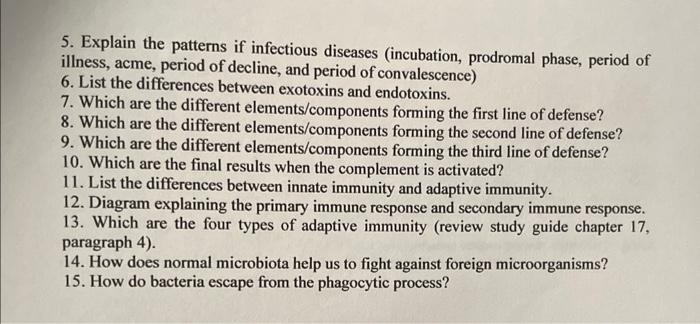 [Solved]: 5. Explain the patterns if infectious diseases (i