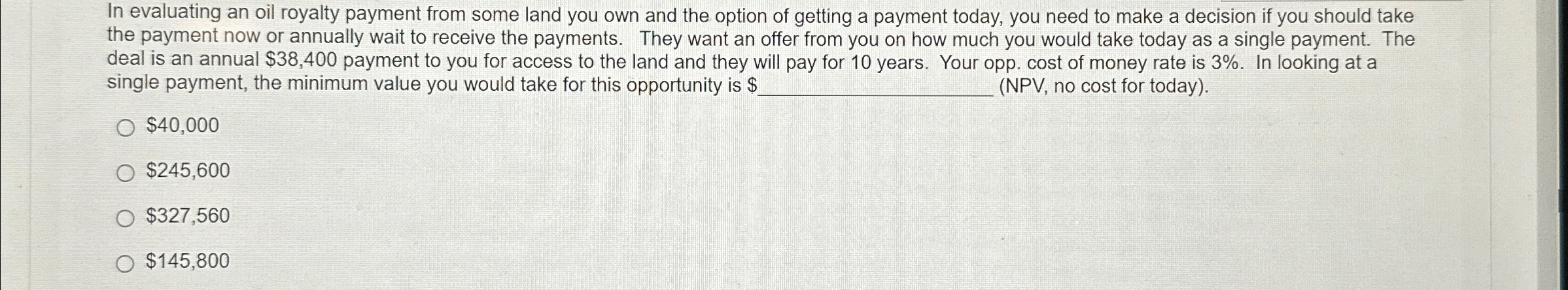 Solved In evaluating an oil royalty payment from some land | Chegg.com