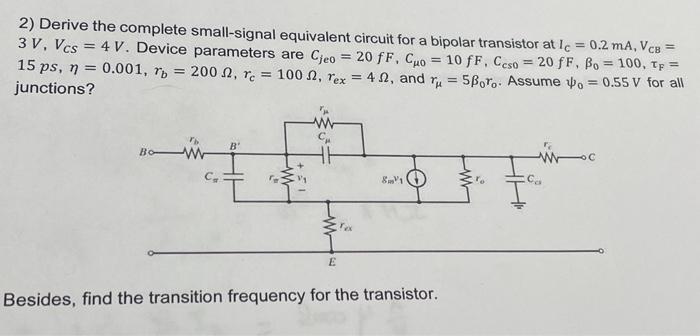 2) Derive the complete small-signal equivalent | Chegg.com