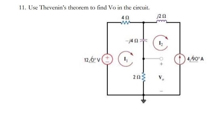 Solved 11. Use Thevenin's theorem to find Vo in the circuit. | Chegg.com
