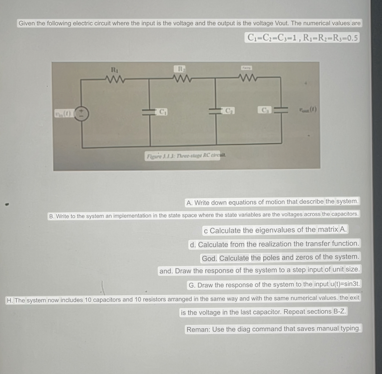 Solved Given the following electric circuit where the input | Chegg.com