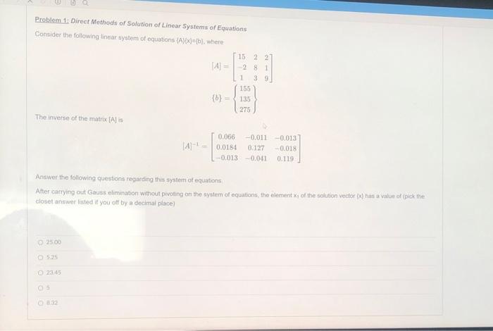 Solved Problem 1: Direct Methods of Solution of Linear | Chegg.com