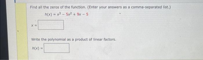 Solved Find all the zeros of the function. (Enter your | Chegg.com