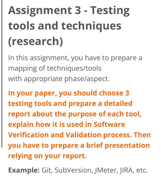 Solved Assignment 3 - Testing tools and techniques | Chegg.com