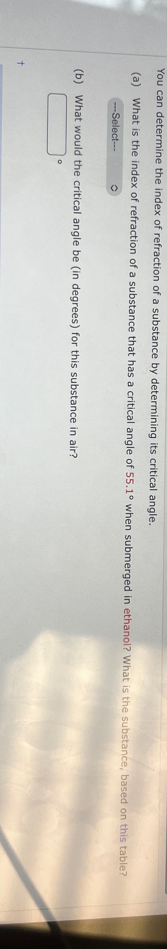 Solved You can determine the index of refraction of a | Chegg.com
