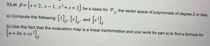 Solved linear algebra pls show all work and circle | Chegg.com