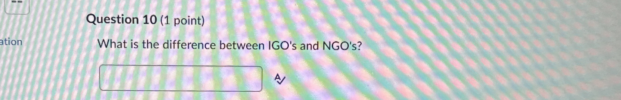 High Quality SOLUTION Question 10 (1 ﻿point)What is the difference between | Chegg.com