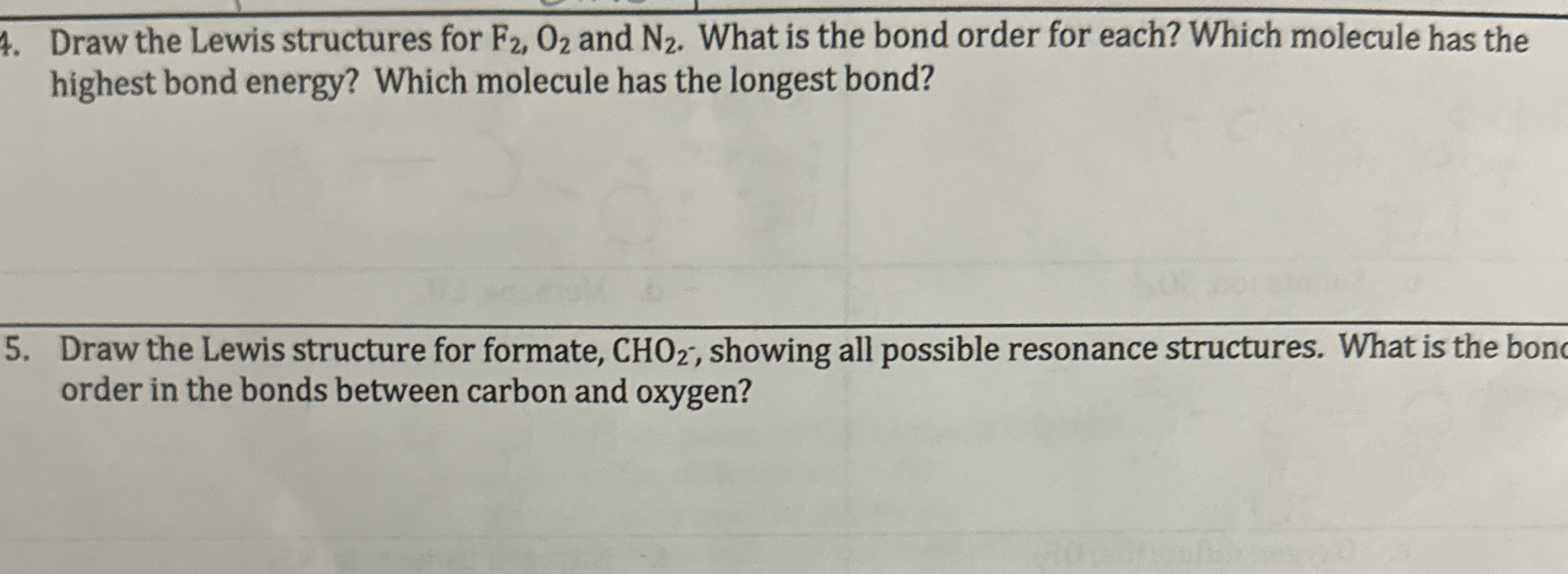 Solved Draw the Lewis structures for F2,O2 ﻿and N2. ﻿What is | Chegg.com