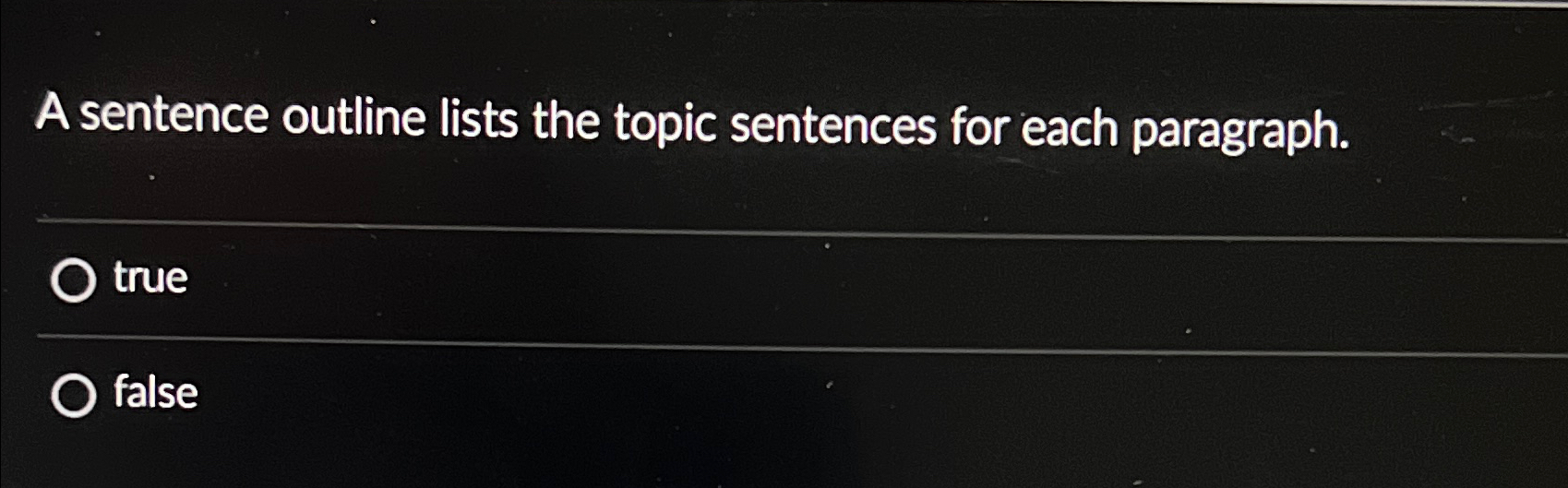 Solved A sentence outline lists the topic sentences for each | Chegg.com