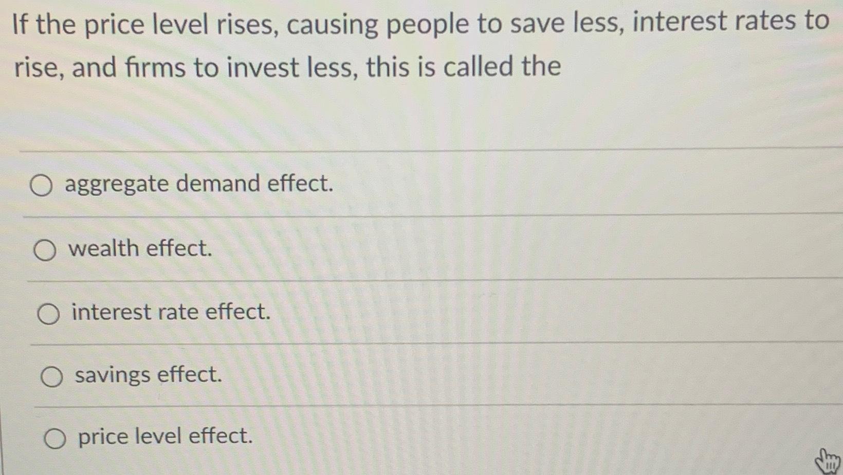 Solved If the price level rises, causing people to save | Chegg.com