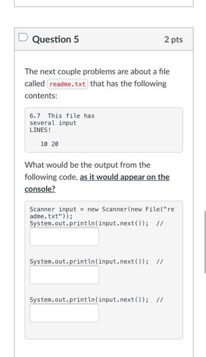 Solved Question 5 2 pts The next couple problems are about a | Chegg.com