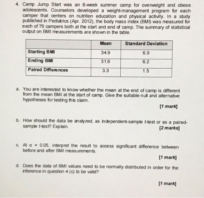 Solved 4. Camp Jump Start was an 8-week summer camp for | Chegg.com