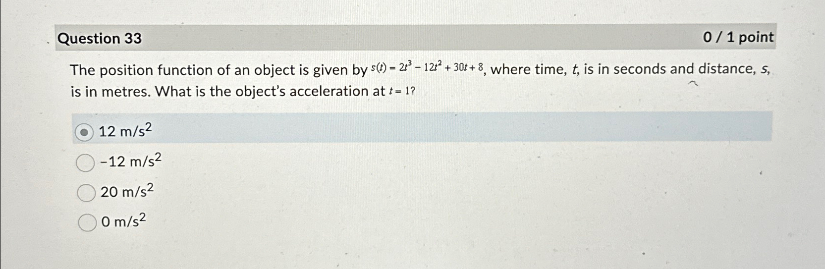Solved Question 3301 ﻿pointThe position function of an | Chegg.com