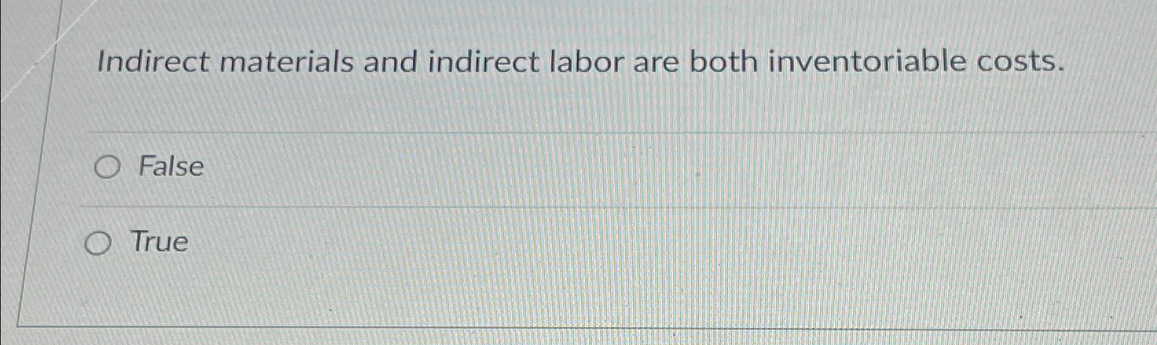 Solved Indirect materials and indirect labor are both | Chegg.com