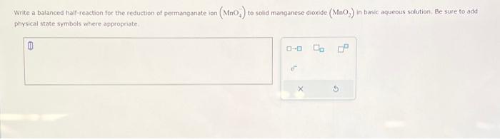 Solved Write A Balanced Half Reaction For The Reduction Of