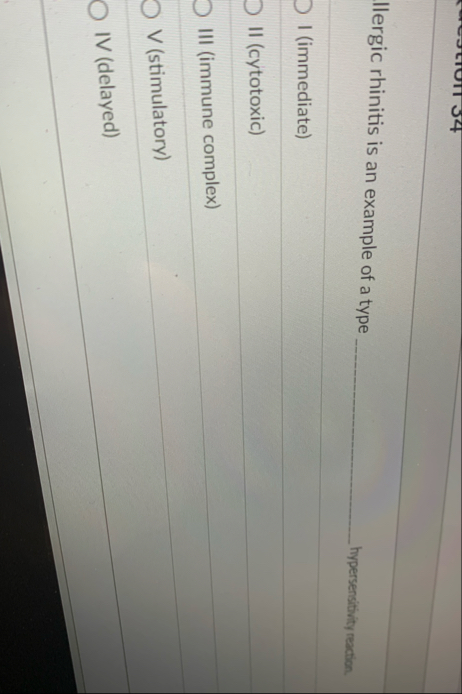 Solved Ilergic rhinitis is an example of a type | Chegg.com